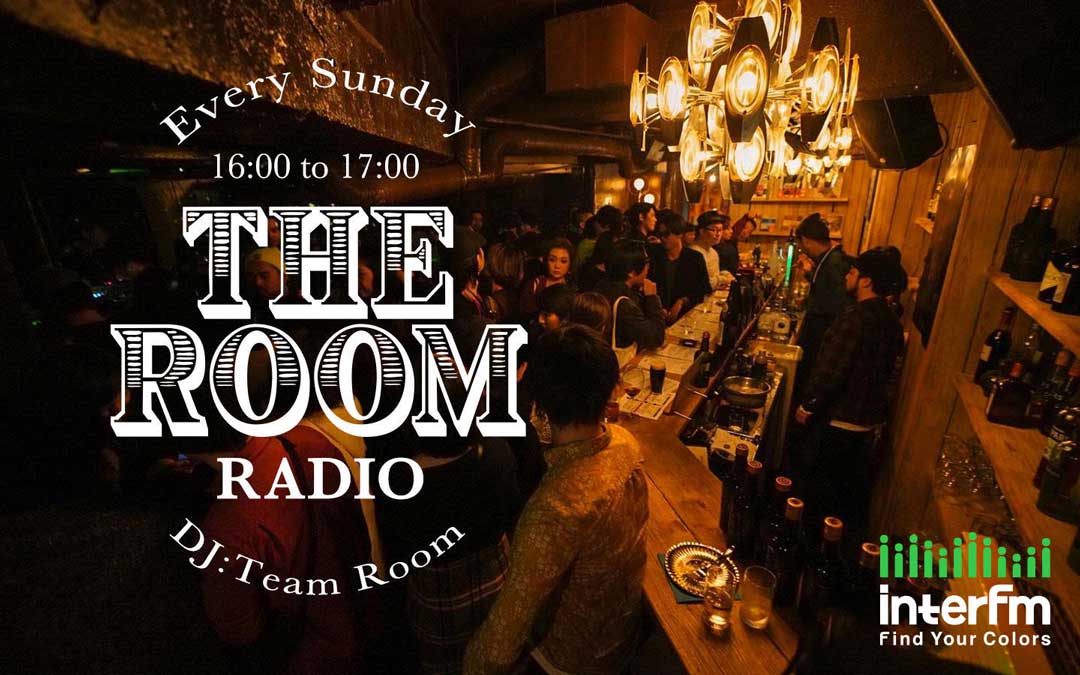 12/18（sun）4pm – 5pm interfm “The Room Radio – MC 沖野修也 生特番！ – THE ROOM ...